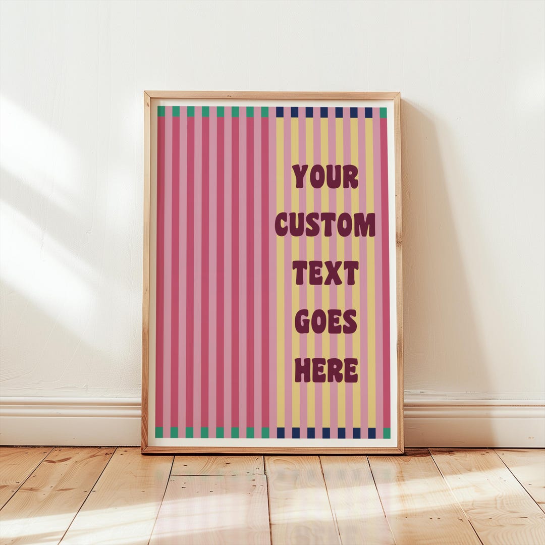 CUSTOMISABLE 'your Custom Text Here' Wall Print, Home Wall Art, A6 A5 ...