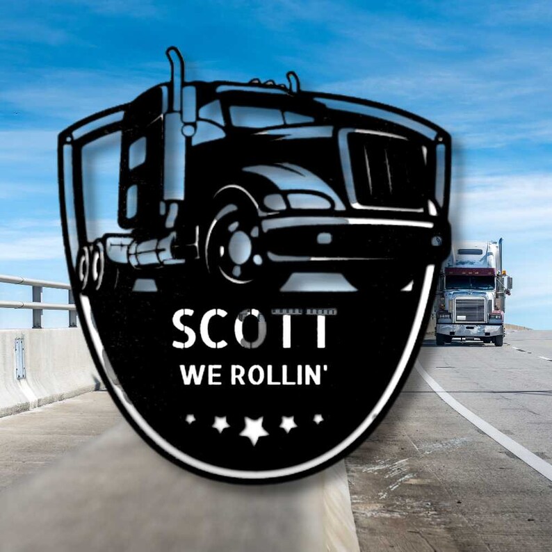 Custom Semi Truck Metal Sign Personalized Trucker Art | Etsy