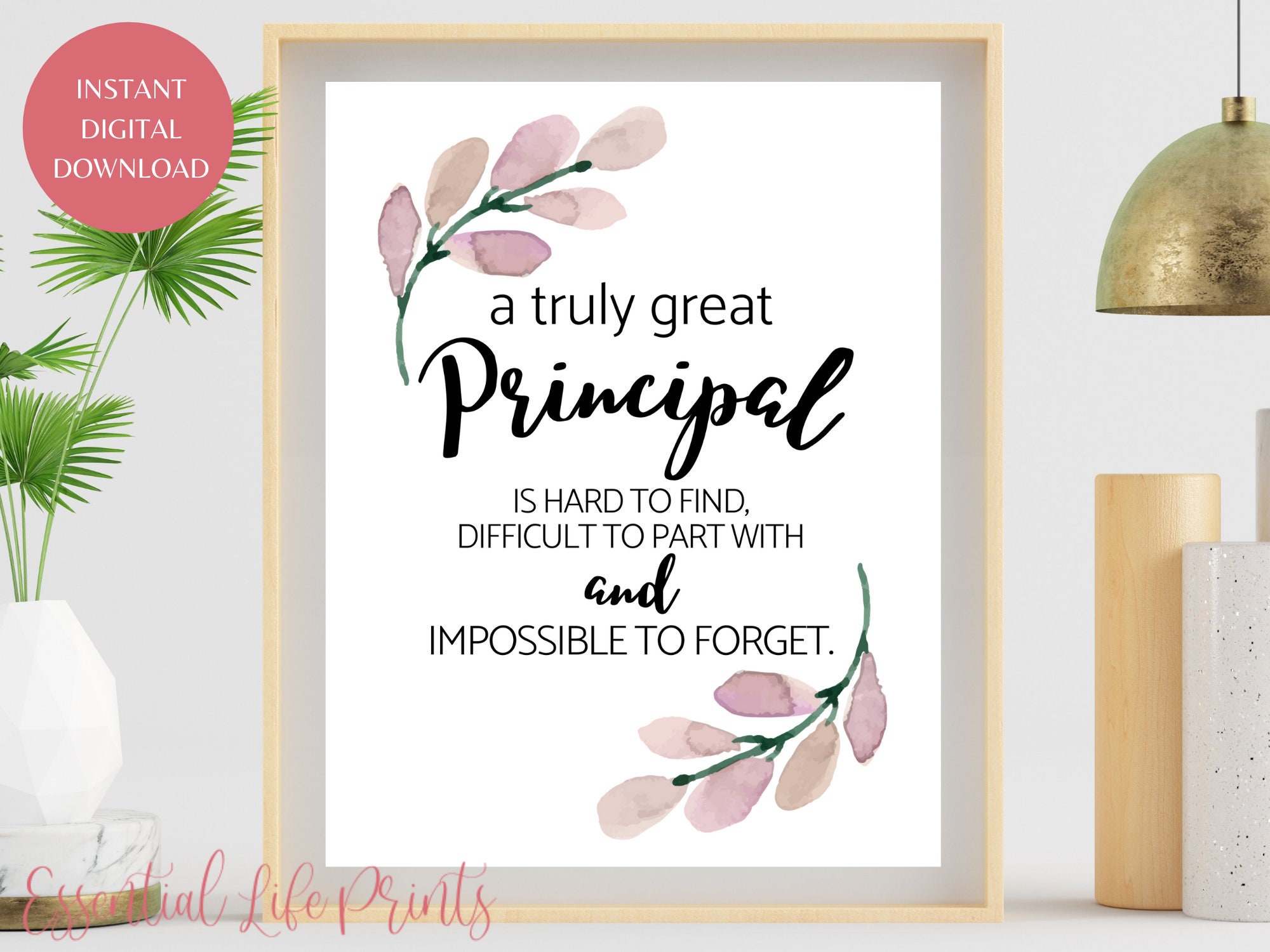 Principal Gift, A Truly Great Principal is Hard to Find, Office Decor ...