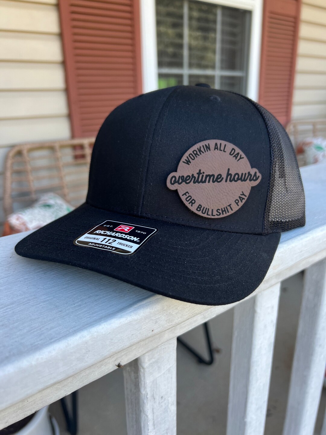 Working All Day Overtime Hours for Bullshit Pay Hat, Leather Patched ...