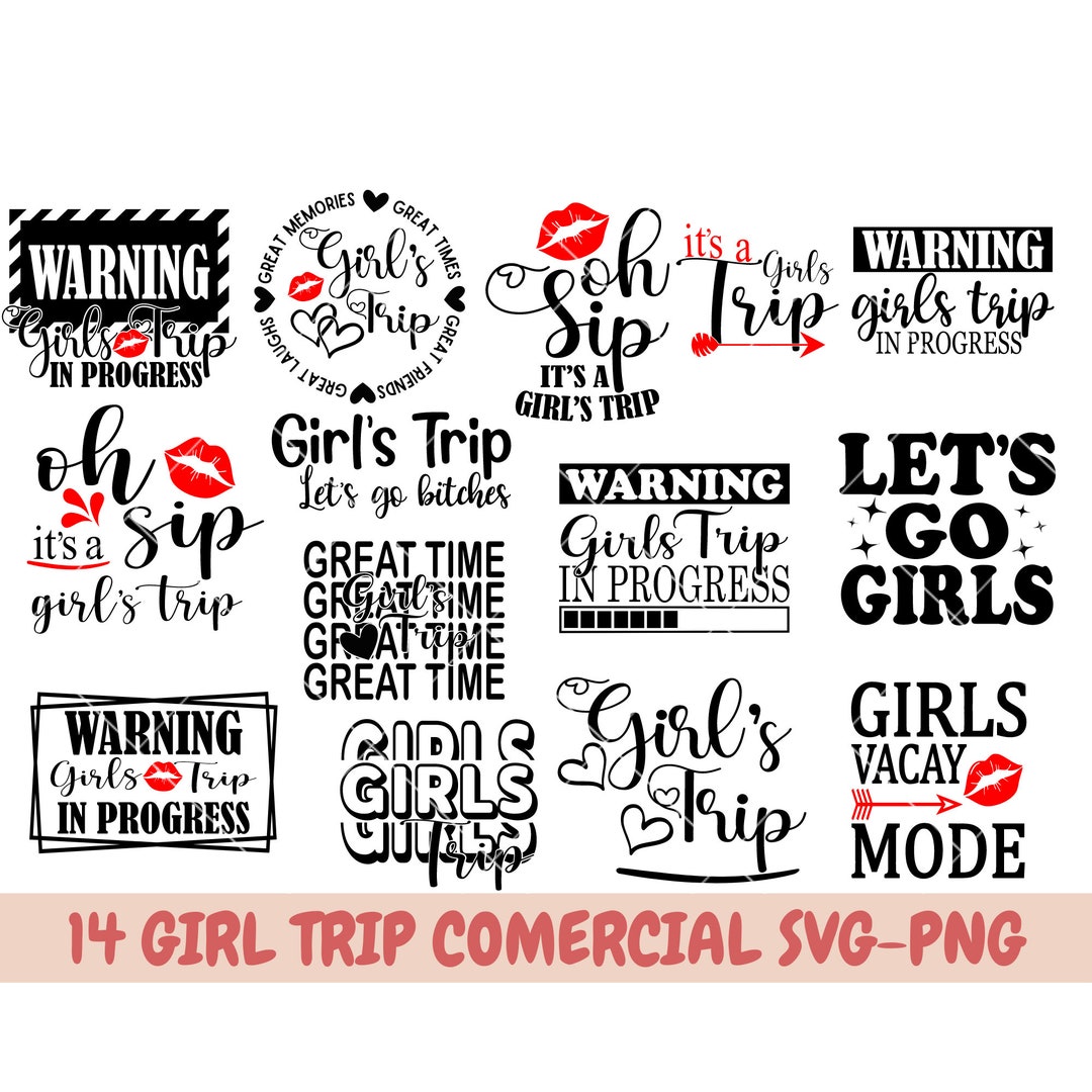 Girls Weekend Svg, Girls Trip Svg Bundle, Vacation Svg, Girls Trip Svg ...