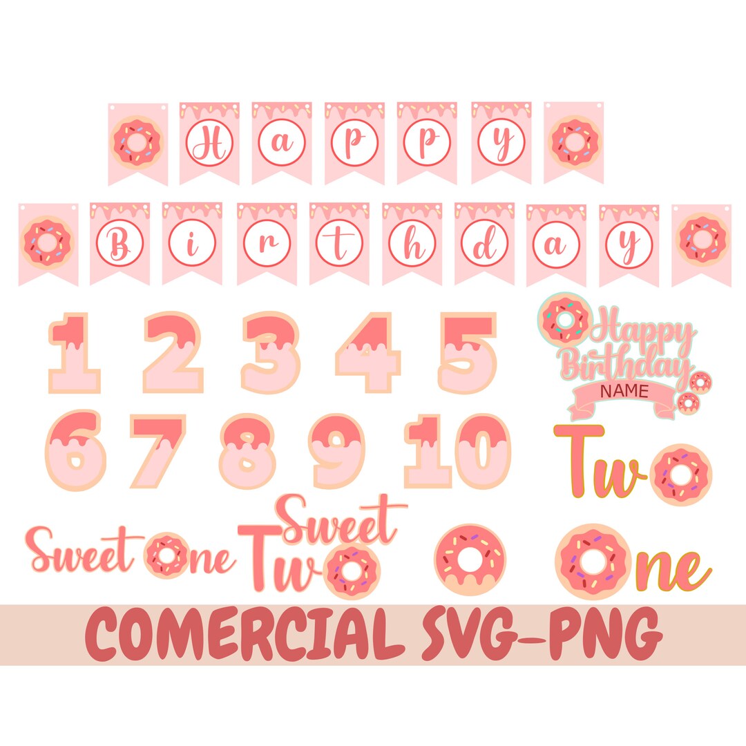 Donut Svg, Donut Numbers Svg, Happy Birthday Svg, Donut Cake Topper ...