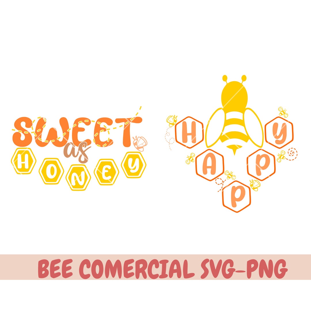 Bee Happy SVG, Bee SVG, Sweet Honey Svg, Bumblebee SVG, Summer Svg ...