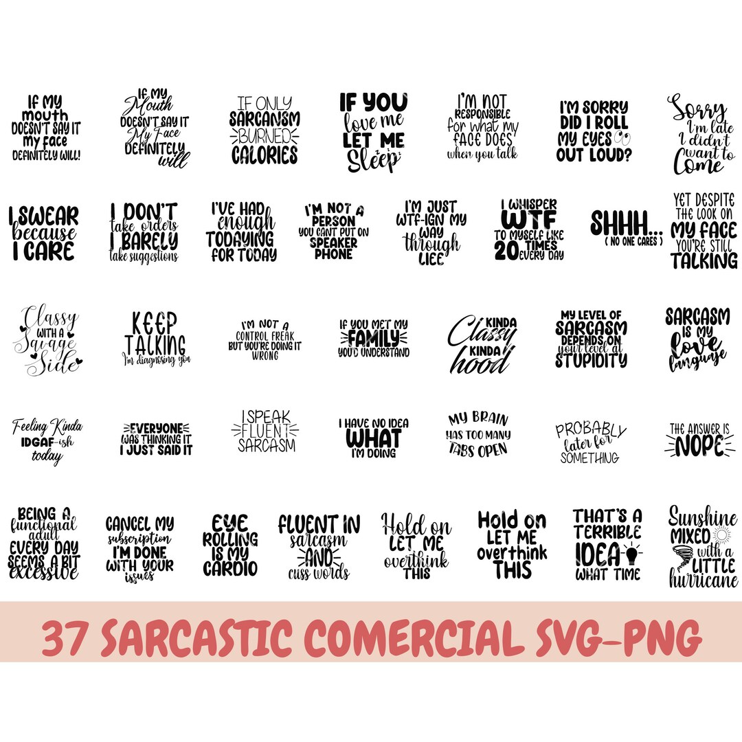 Sarcasm Svg Bundle, Sarcastic Bundle Svg, Sarcastic Svg Bundle, Funny ...