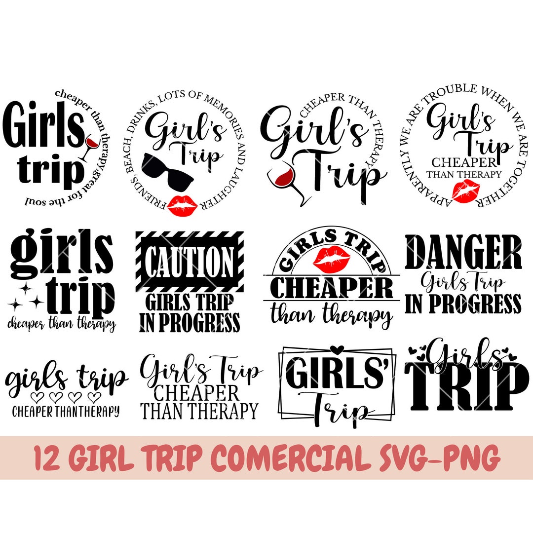 Girls Trip Svg Bundle, Matching Shirts Svg, Vacation Svg, Funny Svg ...