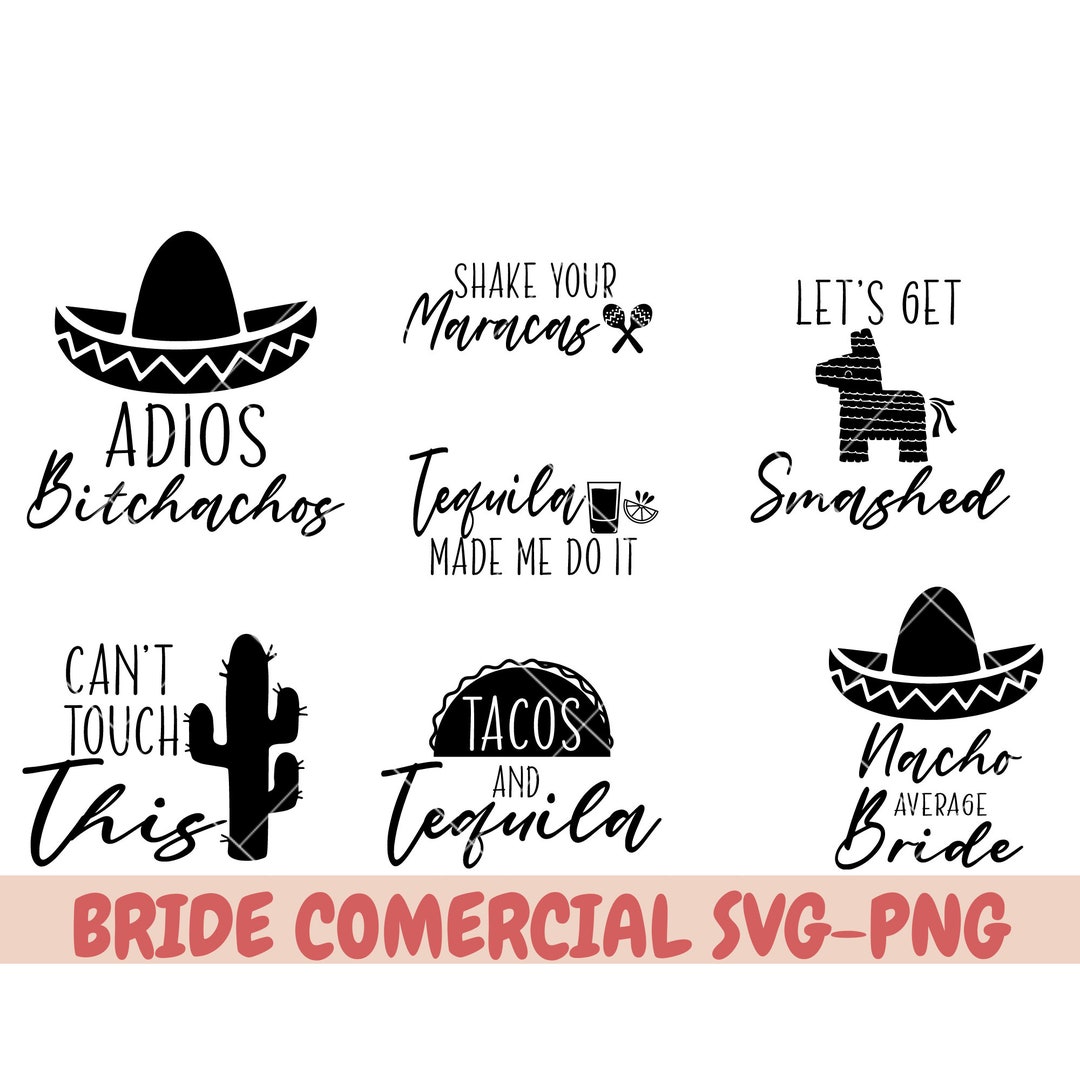 Fiesta Bachelorette SVG, Funny Bachelorette Party, Nacho Average Bride ...