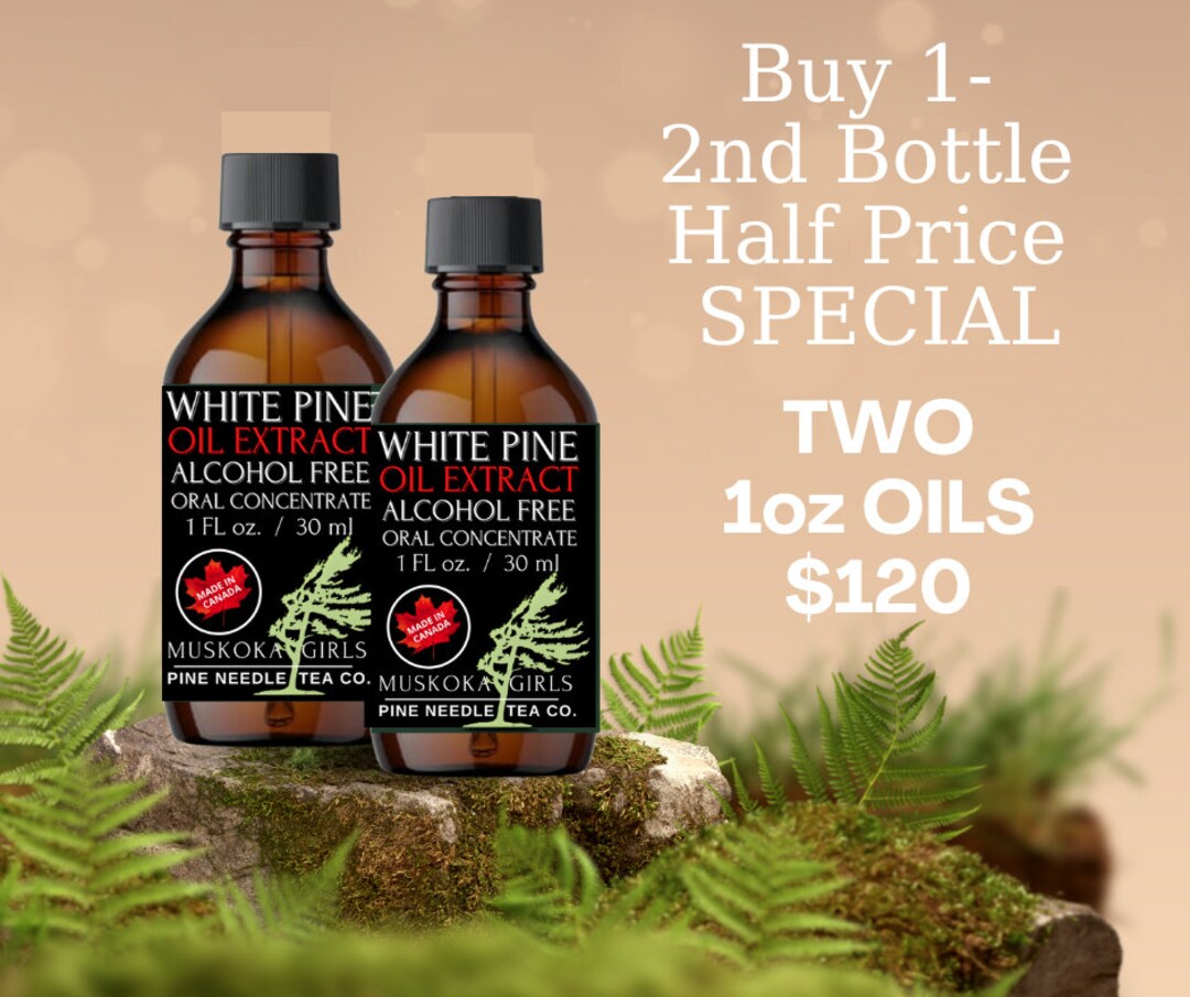 SALE! White Pine Oil Extract - Buy 1 and Second 1/2 Price! - Alcohol ...