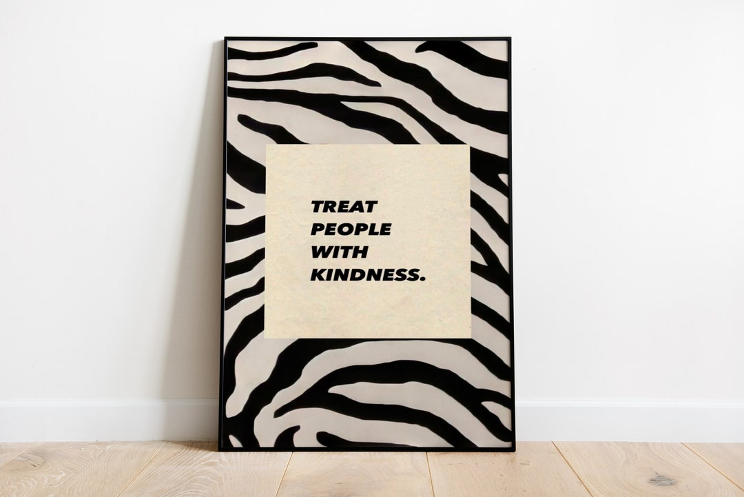 Treat People With Kindness Art Deco Poster, Inspirational Quote Print ...