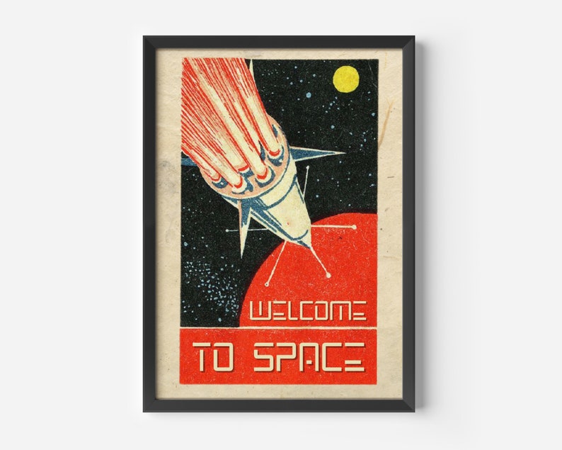 Welcome to Space Travel Vintage Poster, Matchbox Art, Vintage Print ...