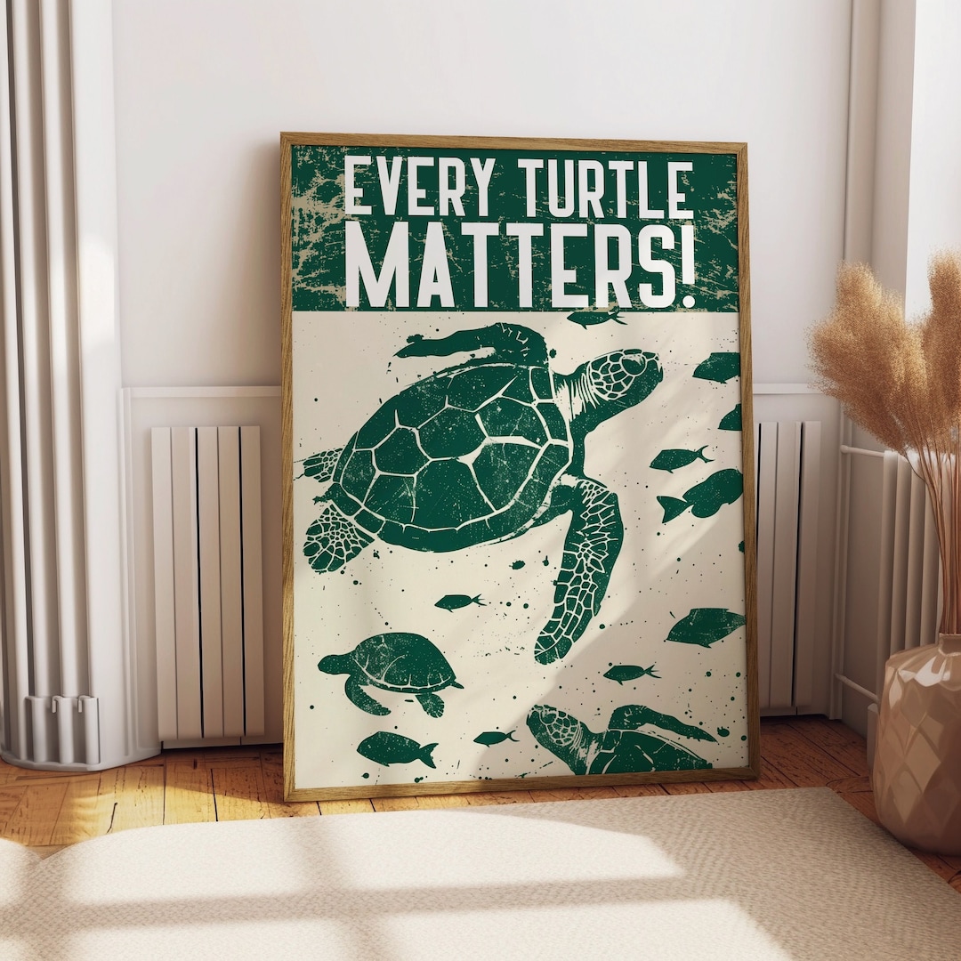 National Turtle Day Poster, Turtle Day Print, Every Turtle Matters ...