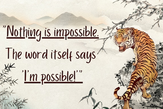Tiger Stripe Quote Tiger Can't Change His Stripes' Poster, Picture,