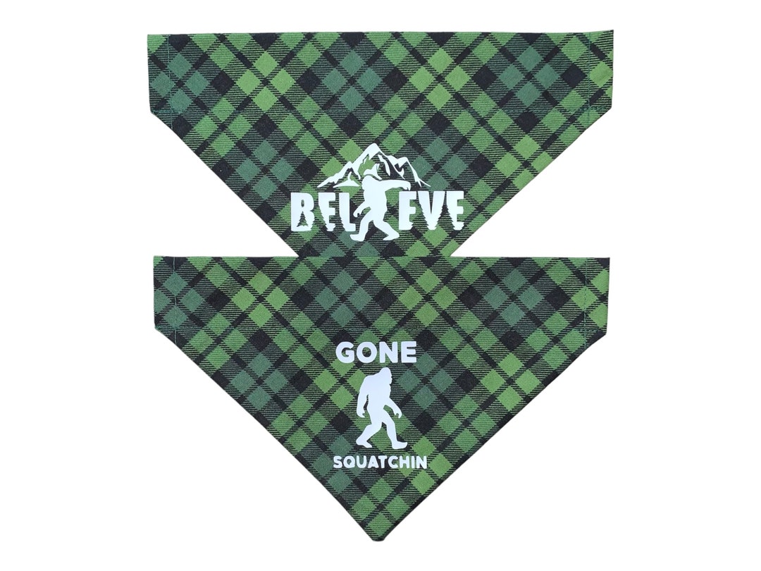 Bigfoot Dog Bandana - Sasquatch Dog Bandana - Believe - Gone Squatchin ...