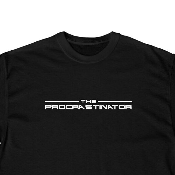 Funny Procrastination Shirt - Etsy