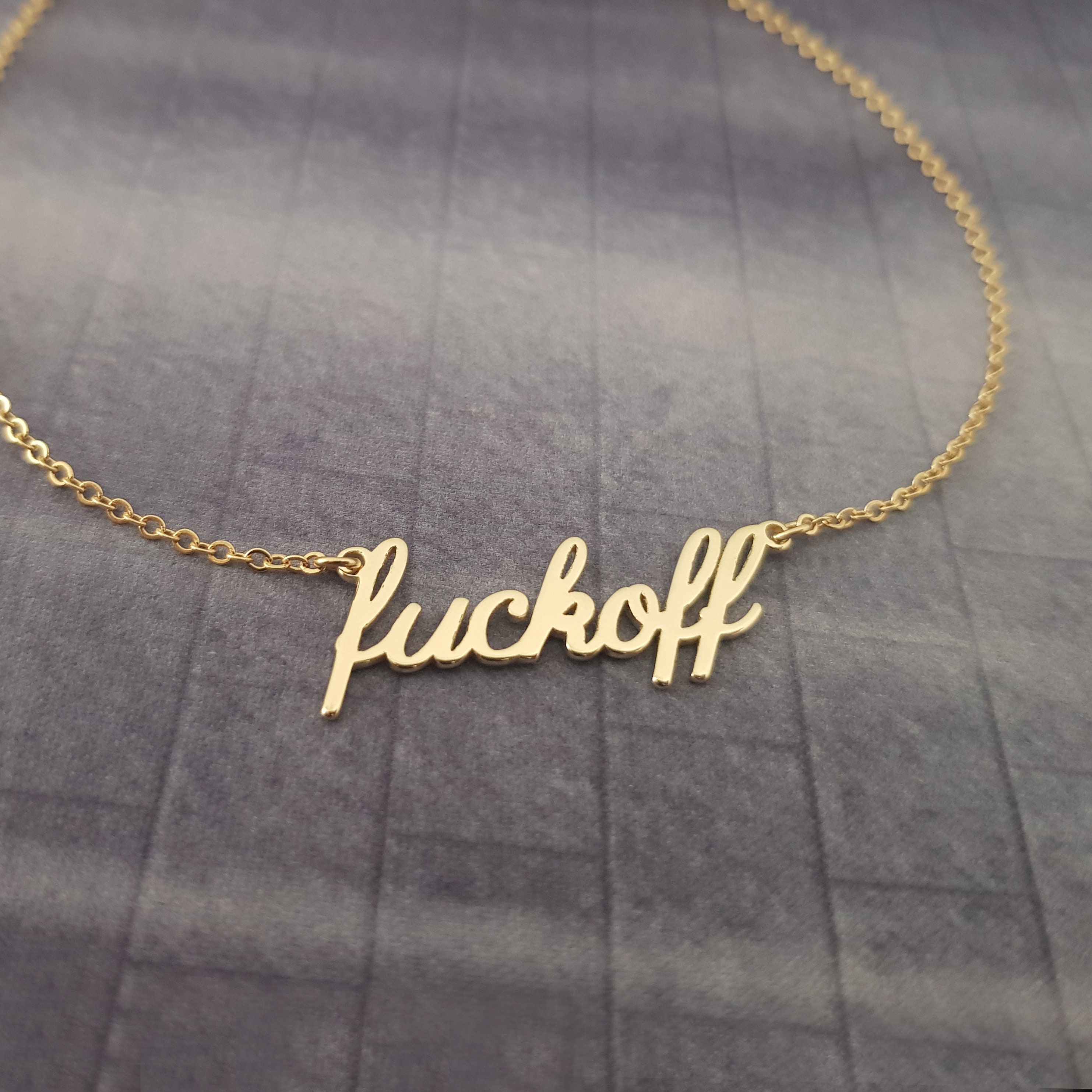 Fuck off Necklace Fuck off Name Necklace Funny Necklace - Etsy