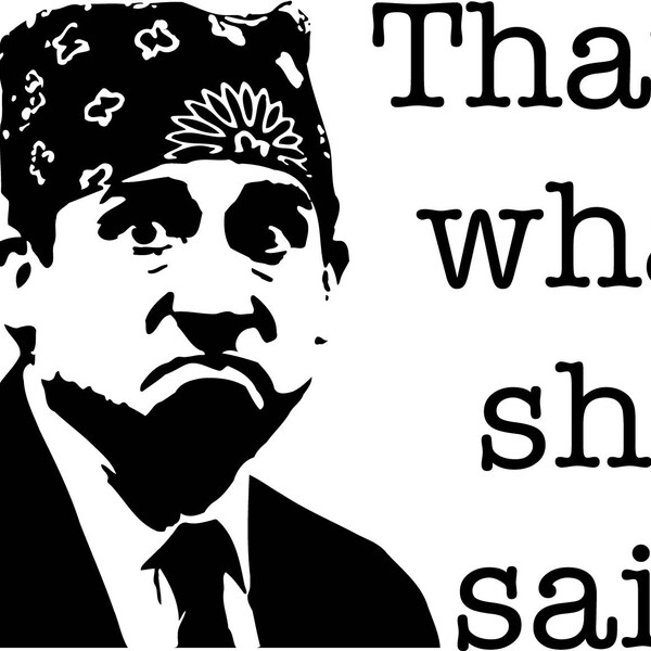 Thats What She Said Svg - Etsy