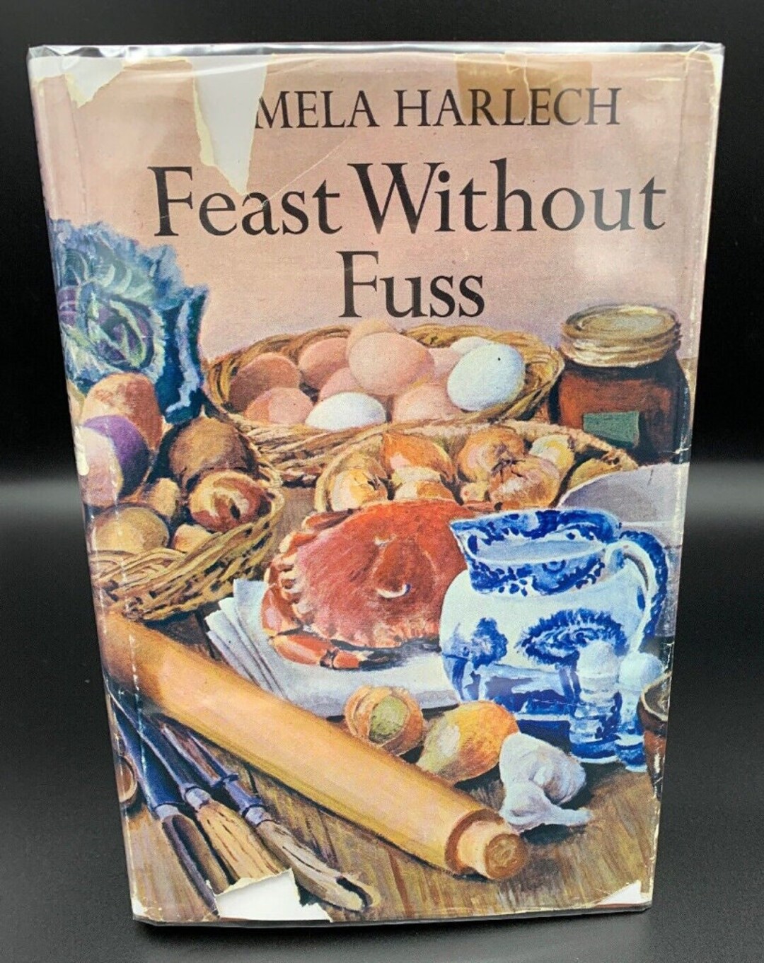 Vintage 1977 Cookbook FEAST WITHOUT FUSS Pamela Harlech Hardcover With ...
