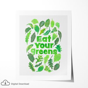 Eat Your Greens Printable Wall Art Print Digital Download Kitchen ...