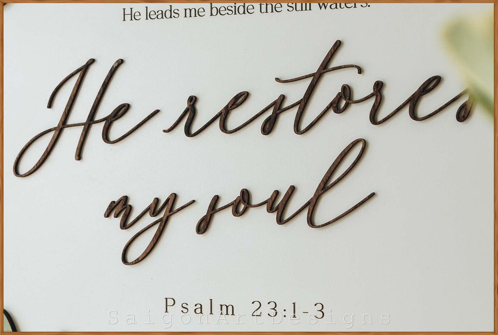 He Restores My Soul - Bible Verse Signs - Scripture Sign - Christian ...