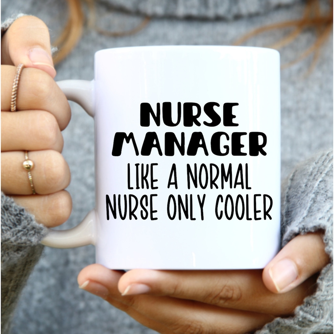 Nurse Manager Mug, Nurse Manager Gift, Funny Gift for Nurse Manager ...