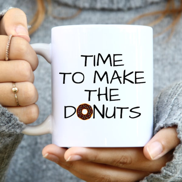 Time to Make Donuts Mug - Etsy