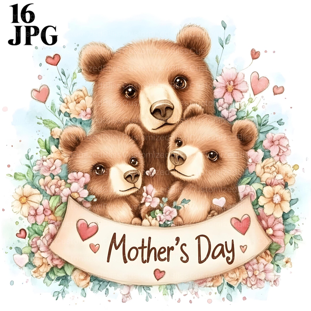 16 Mothers Day Clipart, Bear Clipart, Floral Clipart, High Quality Jpgs ...