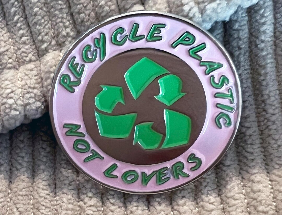 Recycle Plastic Not Lovers Lapel Pin Enamel Badge Pins - Etsy