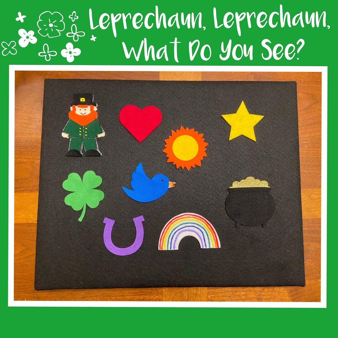 Leprechaun, Leprechaun, What Do You See?, St. Patrick’s Day Felt Story ...