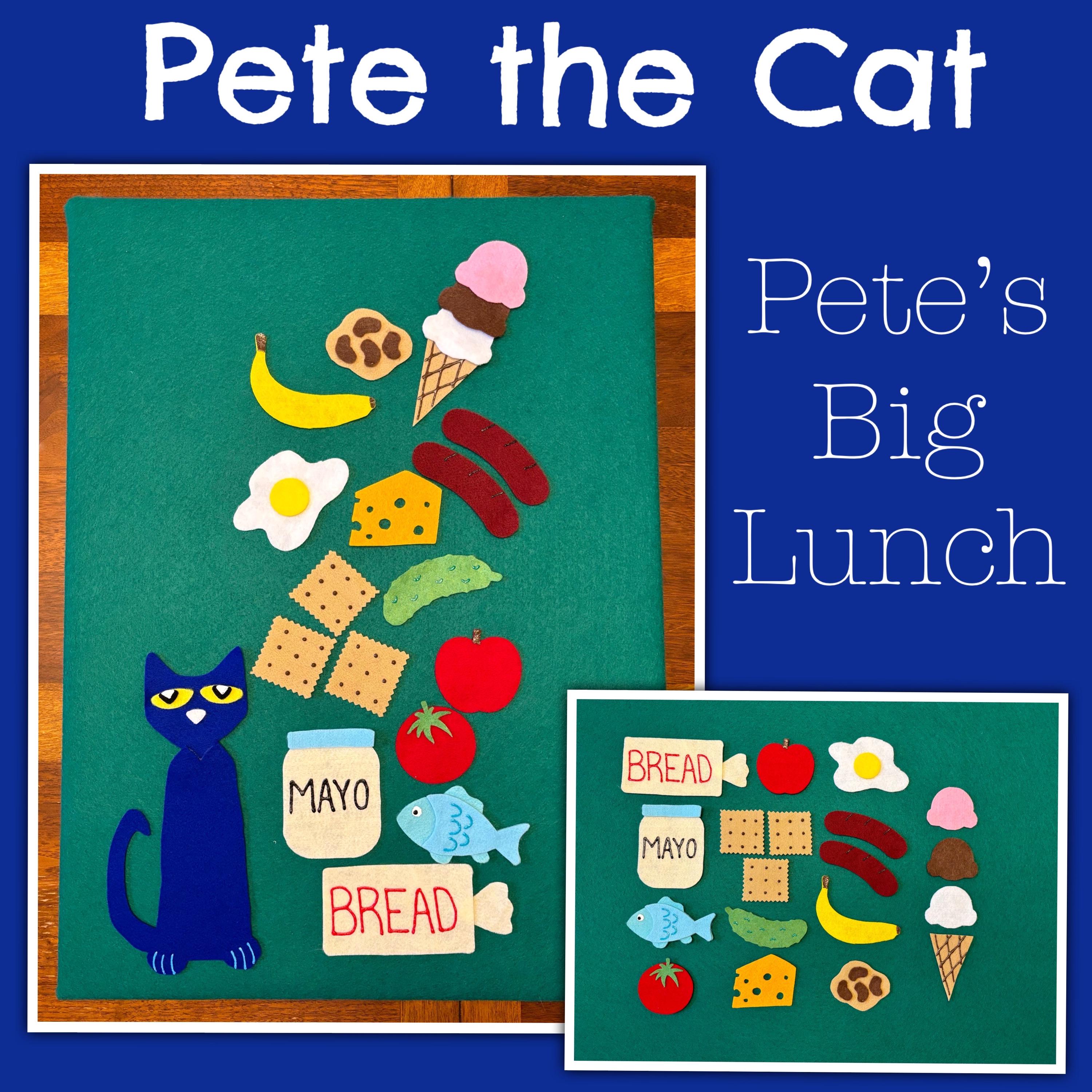 Pete the Cat, Pete’s Big Lunch, Felt Story, Flannel Board Story ...