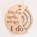 Wooden Engraved Engagement Countdown Gift, Days Until Wedding Count ...