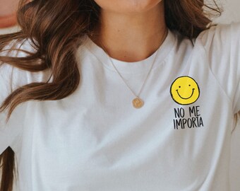 No Me Importa Shirt - Etsy