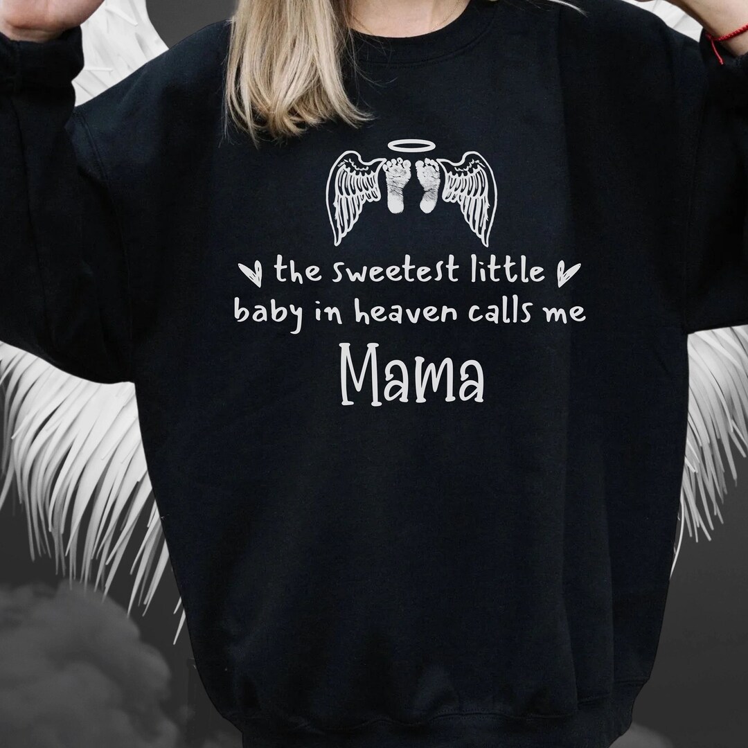 Angel Mama Sweatshirt, an Angel Calls Me Mama, Angel Mama Shirt, Angel ...
