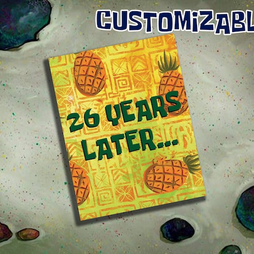 Spongebob Years Later Birthday Card Customizable Etsy