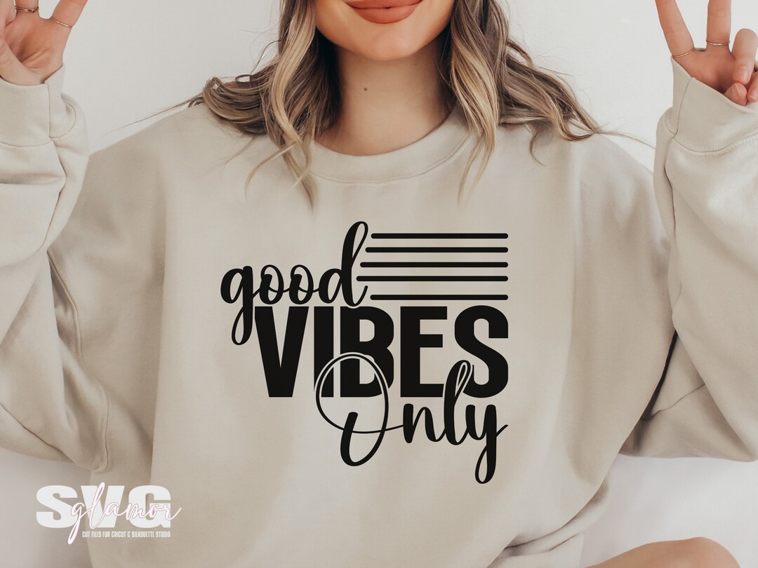 Good Vibes Only Svg Png | Positive Vibes Only Digital Download | Svg ...