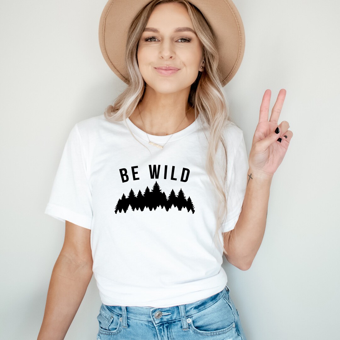 Be Wild Svg Outdoors Svg Camping Svg Hiking Svg - Etsy