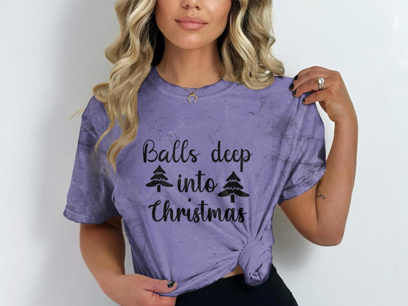 Balls Deep Into Christmas Svg Png | Instant Digital Download ...