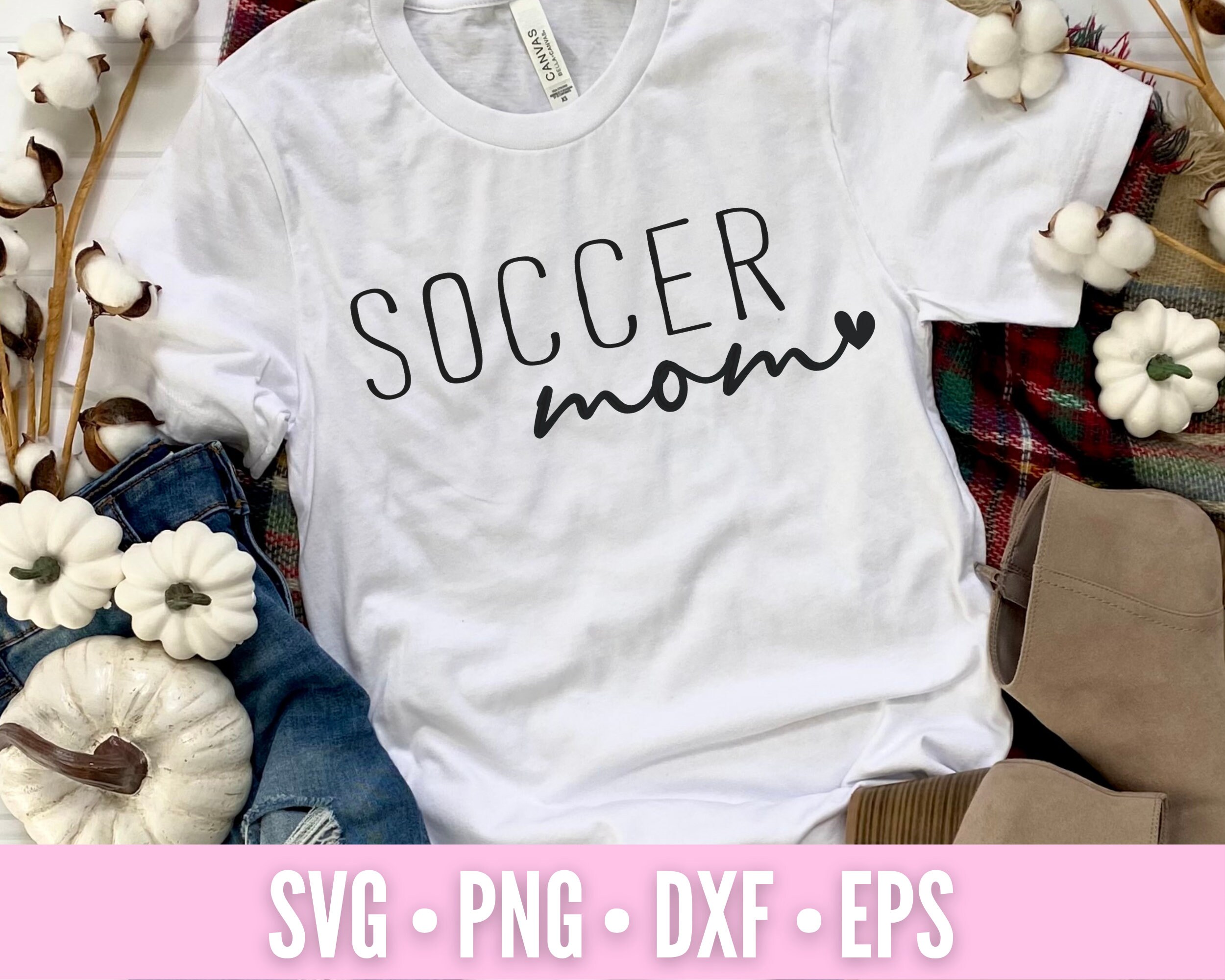 Soccer Mom Svg Soccer Life Svg Love Soccer Svg Soccer - Etsy