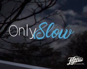 2.slow Sticker Vinyl Decal 2.0 Slow Car Cars Stickerbomb Engine ...