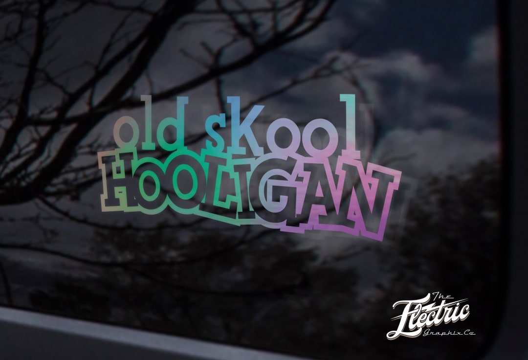 Old Skool Hooligan Hot Rod Decal Funny Decal Sticker Decal - Old School ...