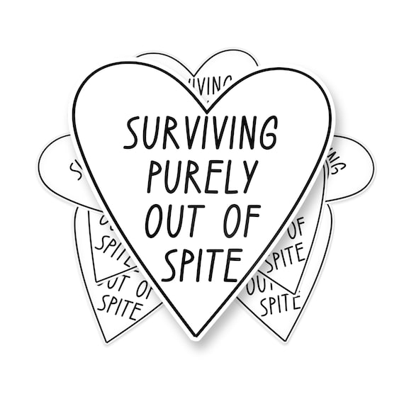 Out Of Spite Quotes