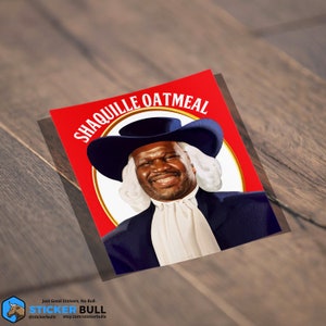 Shaquille Oatmeal Sticker, Meme Stickers, Funny Stickers, Shaquille O ...