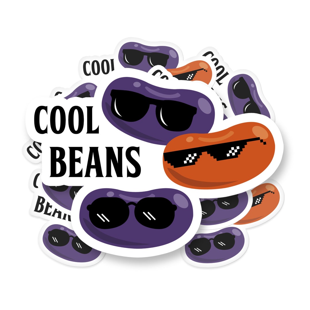 Cool Beans Sticker, Funny Meme, Dad Joke, (5 PACK) BOGO - Etsy