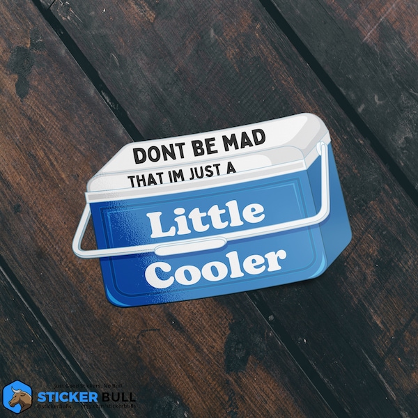 Im a Little Cooler Sticker - Etsy