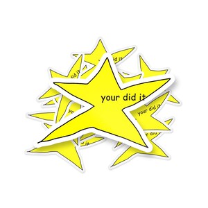 Your Did It Star Sticker - Etsy