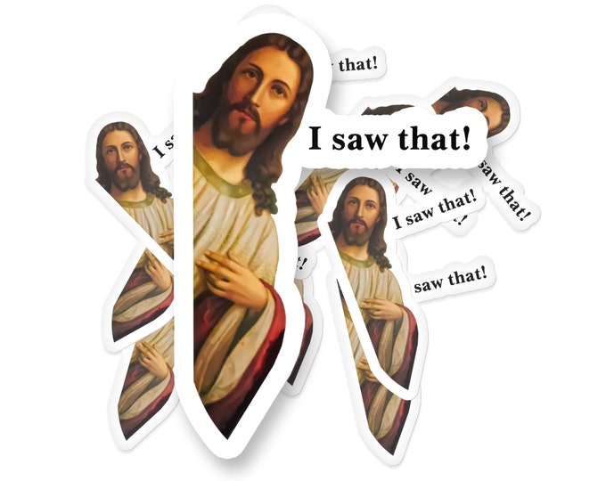 Jesus Meme Sticker Jesus is Watching Funny Stickers Jesus Joke Laptop ...