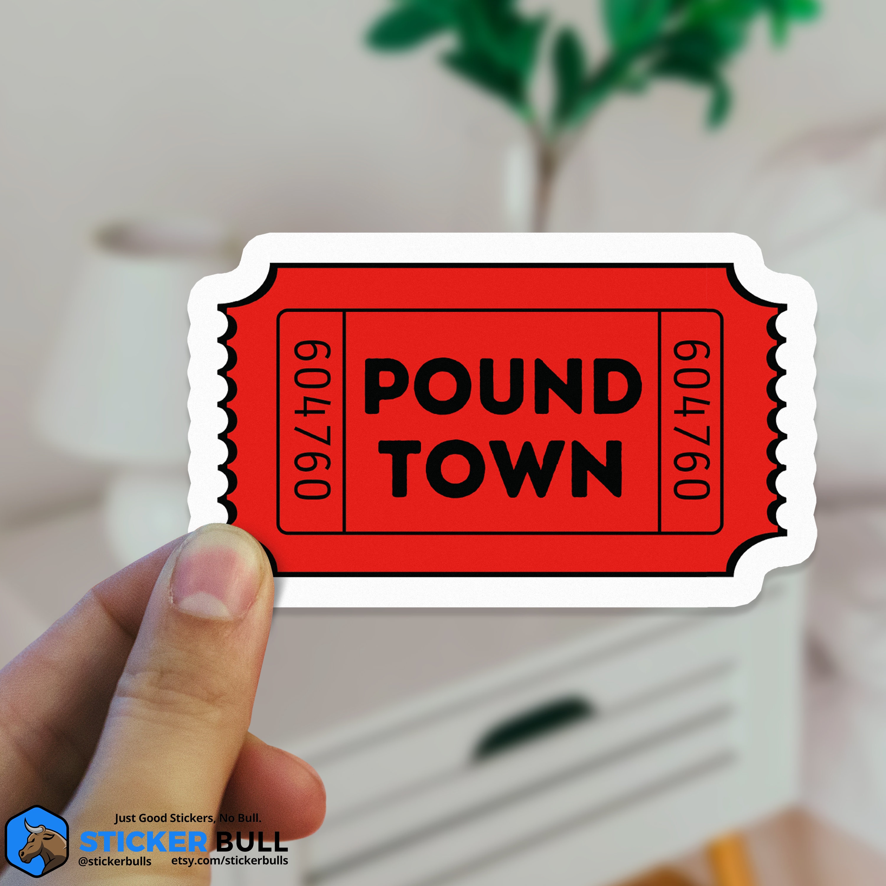 Ticket to Pound Town Sticker Funny Ticket Sticker Pound - Etsy
