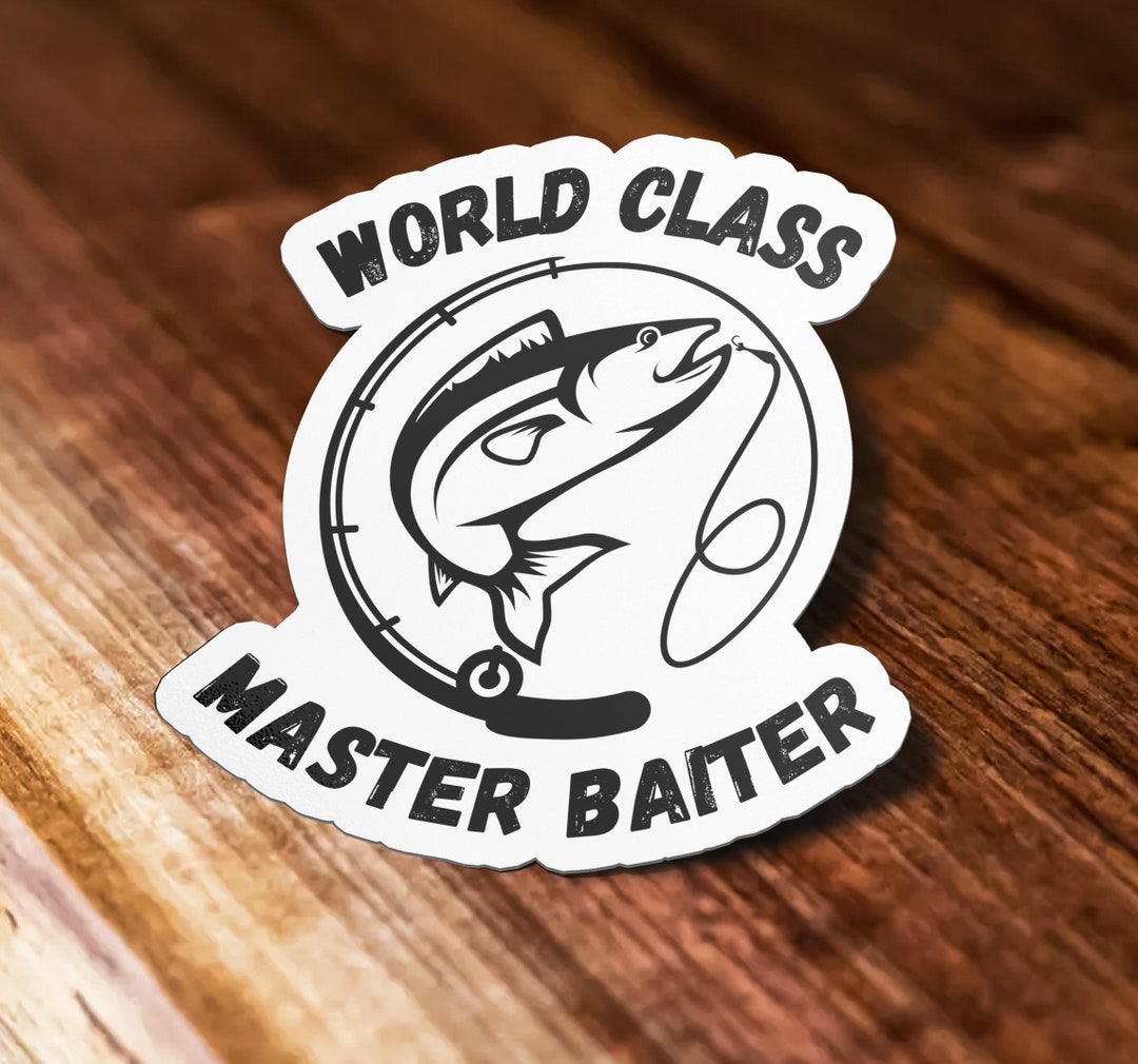 Master Baiter Sticker World Class Fishing Sticker Meme - Etsy