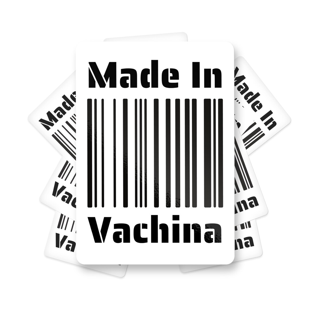 Made in Vachina Sticker, Made in China Sticker, Parody Sticker, Meme ...