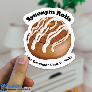 Synonym Rolls Sticker, Like Grammar Made Sticker, Cinnamon Roll Sticker ...