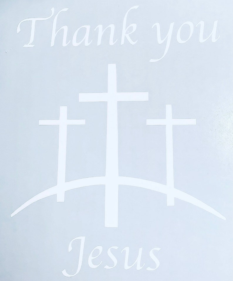 Thank You Jesus Decal | Vinyl Decal | Decal for Car | Religious Decal ...