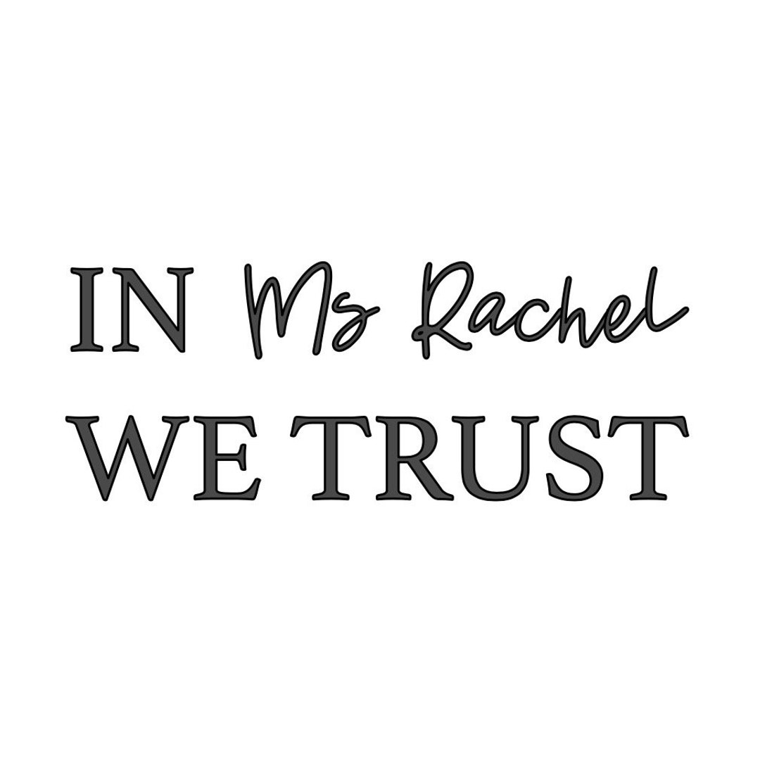 In Ms Rachel We Trust Decal Miss Rachel Mom Car Decal Car - Etsy